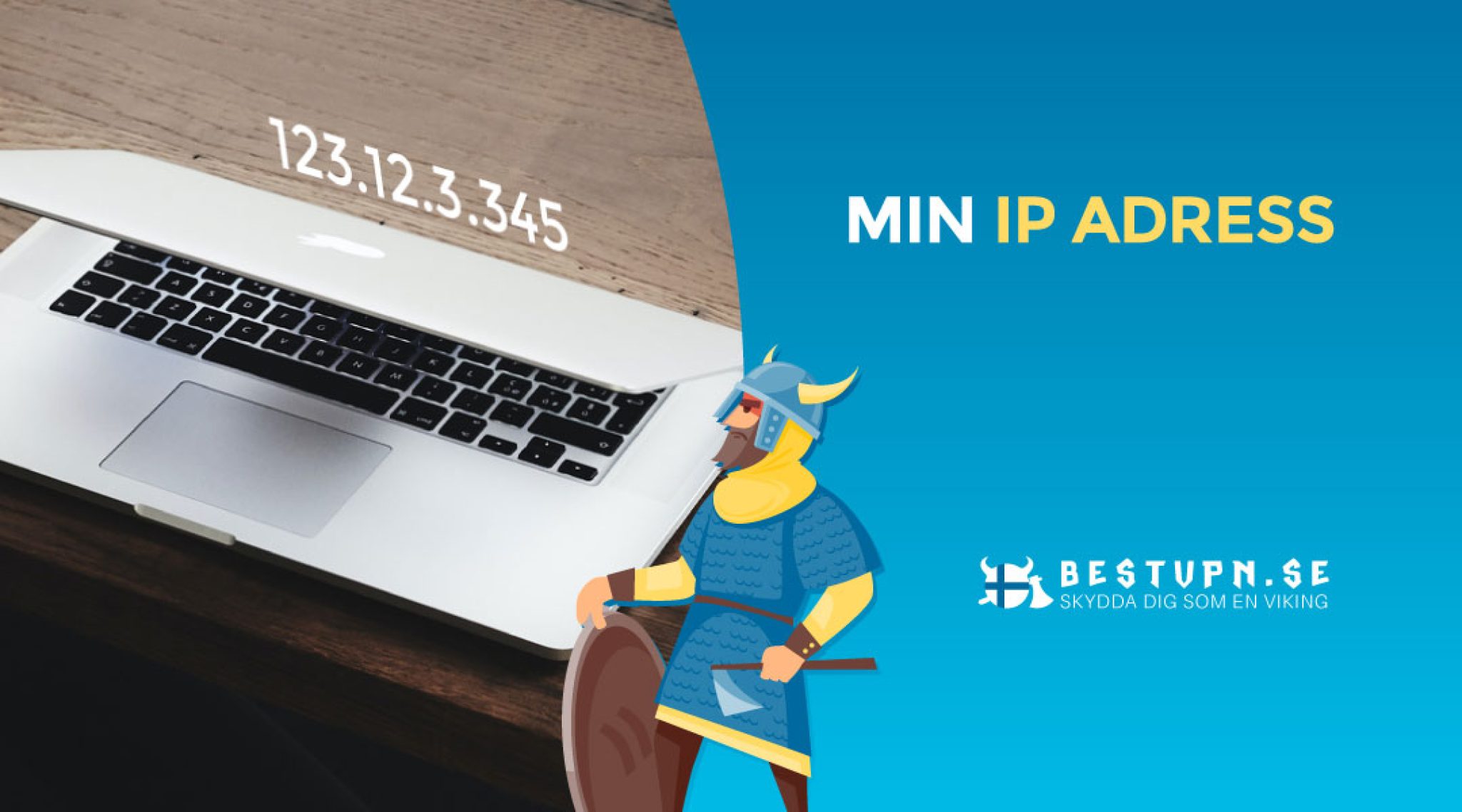 Min IP-adress : Vilken är det 2025? | BestVPN.se